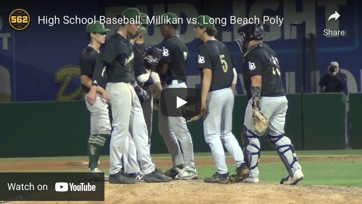 VIDEO: Millikan vs. Long Beach Poly Baseball – The562.org