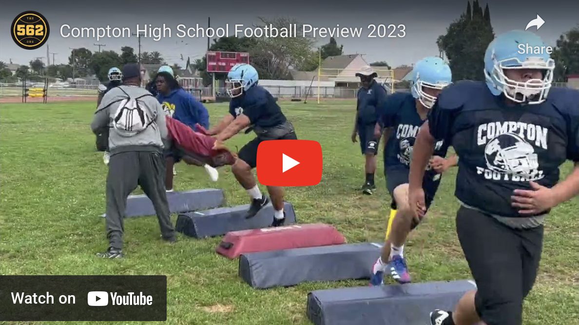 VIDEO: Compton Football Preview 2023 – The562.org
